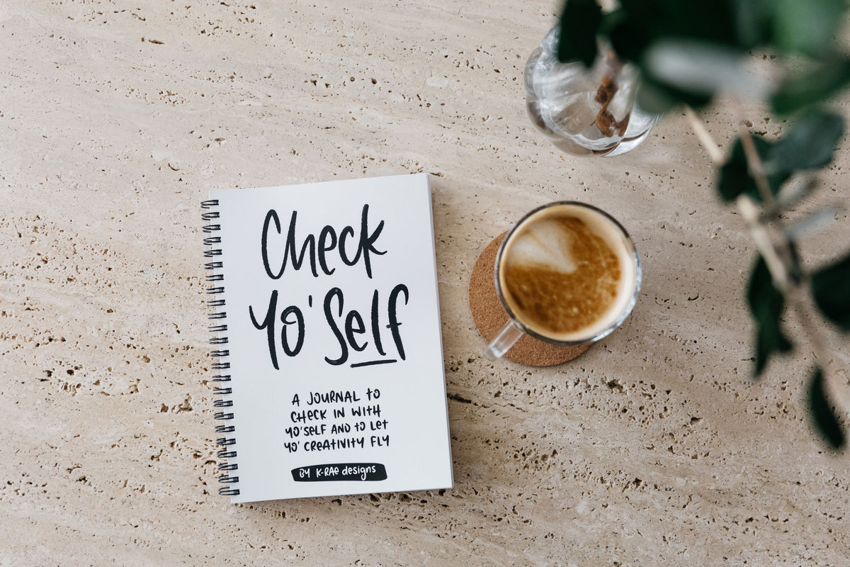 Check Yo’Self Diary - Rad Creativity Diary for Grownups – K-Rae Designs